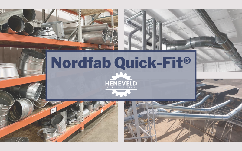Why You Should Use Nordfab Quick-Fit Ducting! - Heneveld Industrial Group